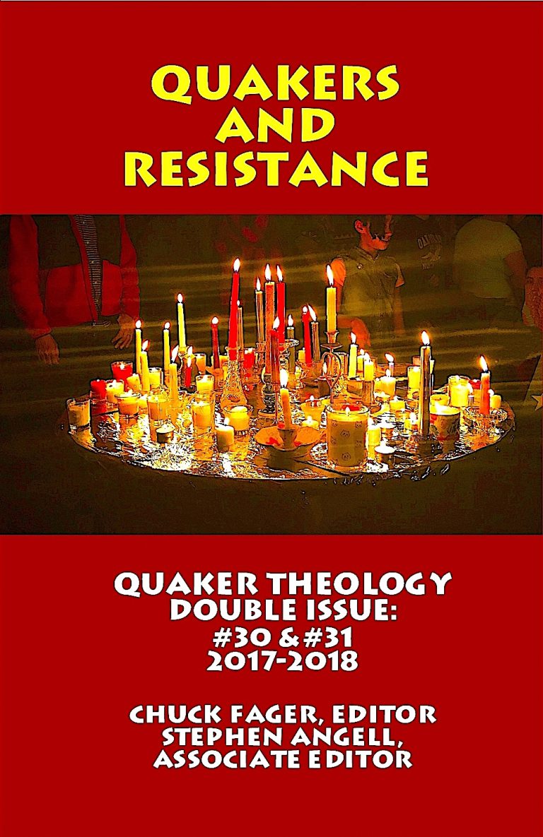 Quaker Theology: Highlights of New Double Issue - A Friendly Letter