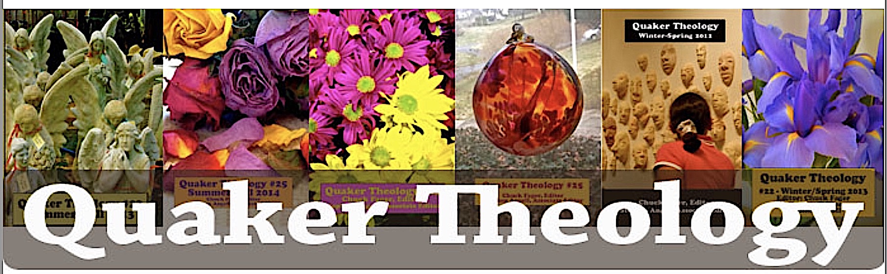 Quaker Theology: Highlights of New Double Issue - A Friendly Letter